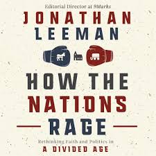 Favorite Quotes on Faith & Politics by Jonathan Leeman – indycrowe
