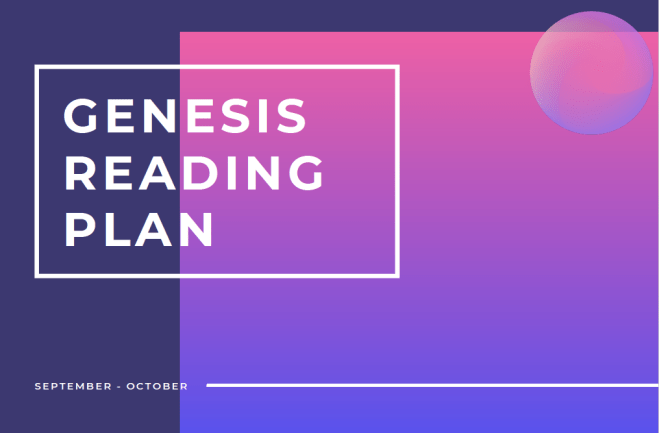 Genesis Reading Plan – indycrowe